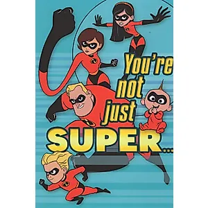 Heartline The Incredibles Happy Birthday Card - You're Incredible! Hope Your Day is Just as Amazing as You!