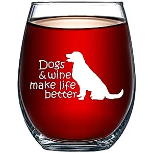 Dogs & Wine Make Life Better - Birthday Gift For Veterinarian Dog Mom Dad Animal Rescue or Vet Tech - Dog Lover Present For Men or Women - 15 oz Stemless Wine Glass