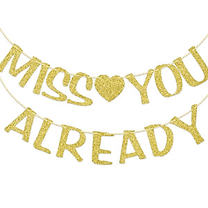 Qttier Miss You Already Banner, Pre-strung Party Decorations for Farewell Party Going Away Party Goodbye Party Retirement Graduation, Gold Glitter