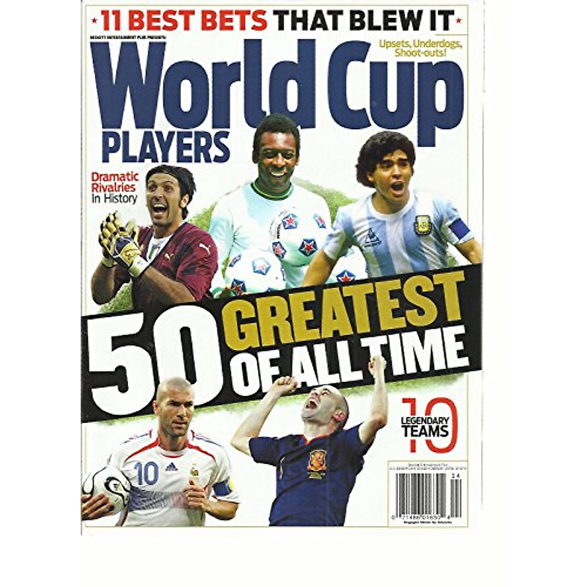 WORLD CUP PLAYERS, 50 GREATEST OF ALL TIME (11 BEST BETS THAT BLEW IT) 2014