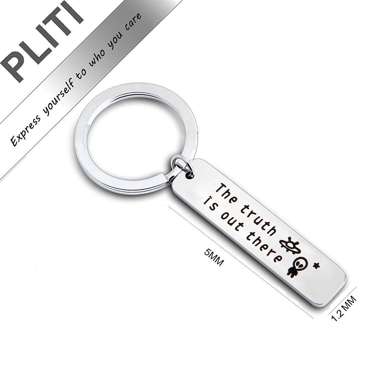 PLITI The Truth is Out There Keychain UFO Alien Lover Inspirational Jewelry Gift (The Truth is out there Key)