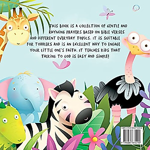 Pray With Me - A Book of Prayers For Small Children With Bible Verses: Collection of Gentle and Rhyming Prayers Based on Scripture and Different Everyday Topics, Suitable for Toddlers and Young Kids