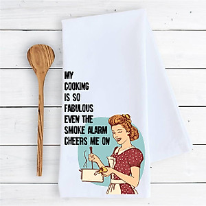 Kitchen dish towel #2 My cooking is so fabulous even my smoke alarm cheers me on funny cute Kitchen Decor drying cloth…100% COTTON