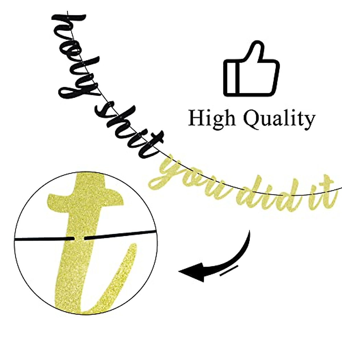 Holy Shit You Did It Banner, Finally Done Decorating, Congrats Grad 2023 Graduation Decorations, So Proud of You, 2023 Graduation Party Decoration Supplies Gold Black Glitter