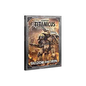 Games Workshop Adeptus Titanicus: Shadow and Iron