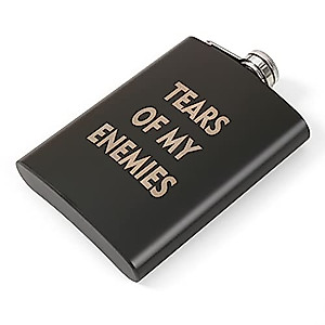 Funny flask for liquor for men and women, Hip Flask Gift set, Tears of My Enemies, 8 ounce, 304 Stainless Steel with 2 cups and Funnel, Laser Engraved (Tears of My Enemies)