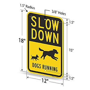 SmartSign 18 x 12 inch “Slow Down - Dogs Running” Metal Sign with Symbols, 63 mil Laminated Rustproof Aluminum, Black and Yellow, Made in USA