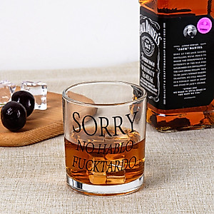 Sorry No Hablo Fu-ktardo Whiskey Glass, Old Fashioned Glass 10 Oz, Novelty Scotch Glass Gift Idea on Father’s Day Birthday Valentines Christmas for Friend Dad Husband Boyfriend Coworker Brother