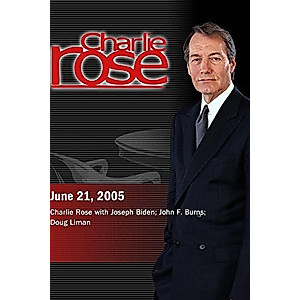 Charlie Rose with Joseph Biden; John F. Burns; Doug Liman (June 21, 2005)