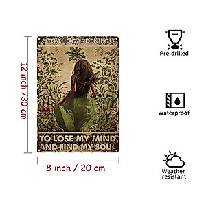 YLUYINOM Tin Sign Painting Into The Garden I Go to Lose My Mind & Find My Soul Poster, Plant Lady Poster, Gardening Lover Gift Poster, Girl Gardening, Plant Lover 8X12 inch-Tin Painting, Black