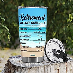 WHIDOBE Retirement Gifts - Retirement Weekly Schedule Tumbler for Women, Mom, Grandma, Woman - Retired Calendar Tumbler for Coworkers Family Her, Girl Mothers Day Birthday Christmas 20OZ