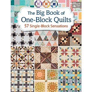 The Big Book of One-Block Quilts: 57 Single-Block Sensations