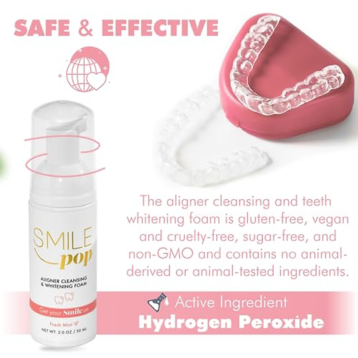 Smile Pop Mint Aligner Cleaner & Whitener Foam for Invisalign Cleaner, Dentures and Essix Trays. Retainer Cleaner Contains Hydrogen Peroxide, Fights against Bad Breath, Brightens teeth and Kills Germs