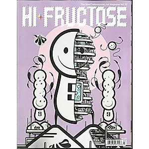 HI FRUCTOSE MAGAZINE, THE NEW CONTEMPORARY ART MAGAZINE, ISSUE, 2019 VOL. 52