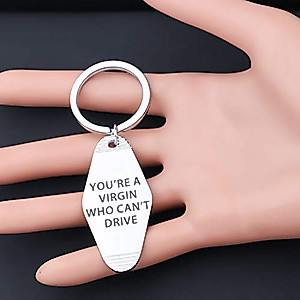 ENSIANTH Hotel Keychain Clueless Inspired Keychain You're a Virgin Who Can't Drive Motel Key Tag (Who Can't Drive)