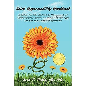Joint Hypermobility Handbook: A Guide for the Issues & Management of Ehlers-Danlos Syndrome Hypermobility Type and the Hypermobility Syndrome
