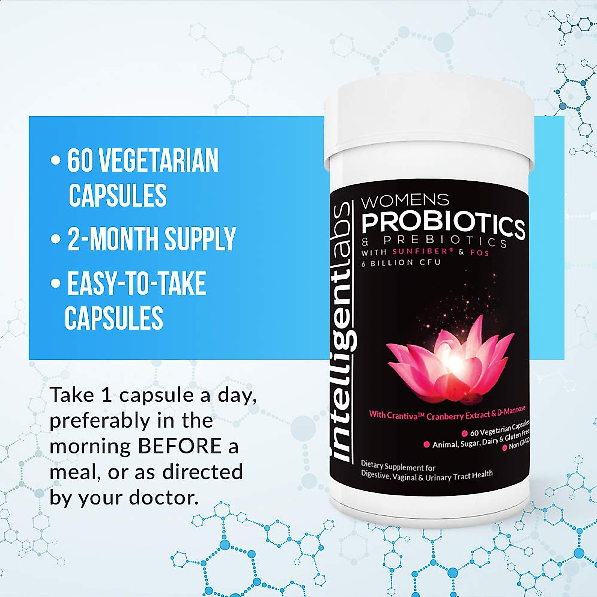 Intelligent Labs Women's Probiotics Formula with Cranberry Extract, D-Mannose and Prebiotics All in one! 6 Billion CFU Probiotic, One Capsule a Day, 2 Months Supply Per Bottle