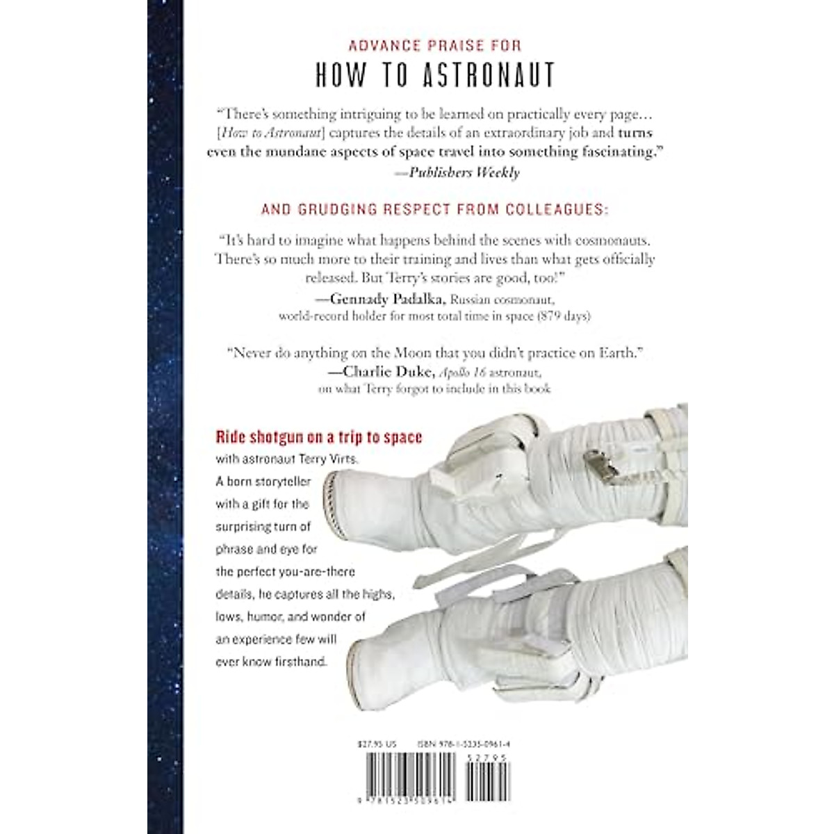 How to Astronaut: An Insider's Guide to Leaving Planet Earth