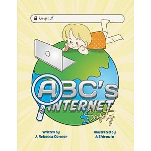 The ABC's of Internet Safety