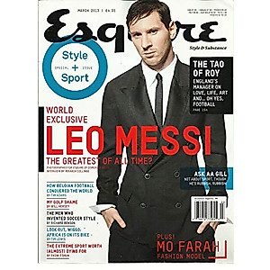 ESQUIRE, STYLE + SUBSTANCE, SPECIAL ISSUE MARCH, 2013 (WORLD EXCLUSIVE LEO MESS