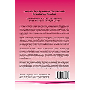 Last-mile Supply Network Distribution in Omnichannel Retailing: A Configuration-Based Typology (Foundations and Trends(r) in Technology, Information and Ope)
