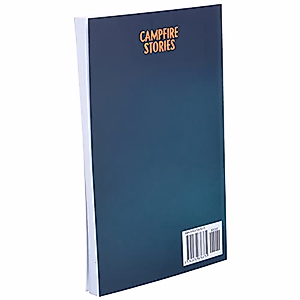 Campfire Stories for Kids: A Story Collection of Scary and Humorous Camp Fire Tales