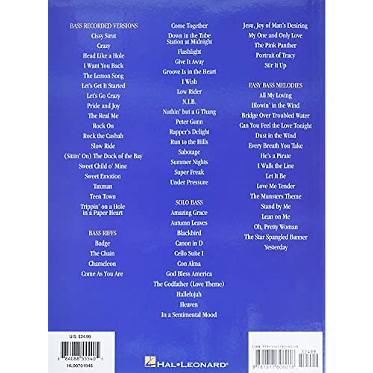 The Ultimate Bass Songbook: The Complete Resource for Every Bass Player!