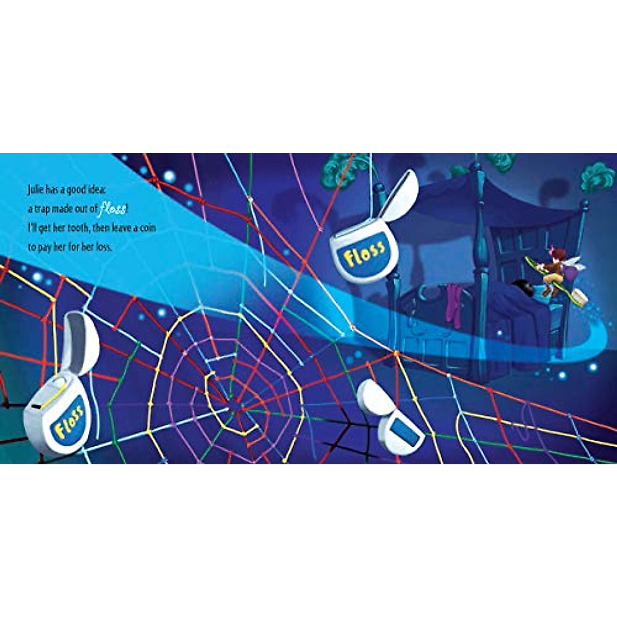 How to Catch the Tooth Fairy