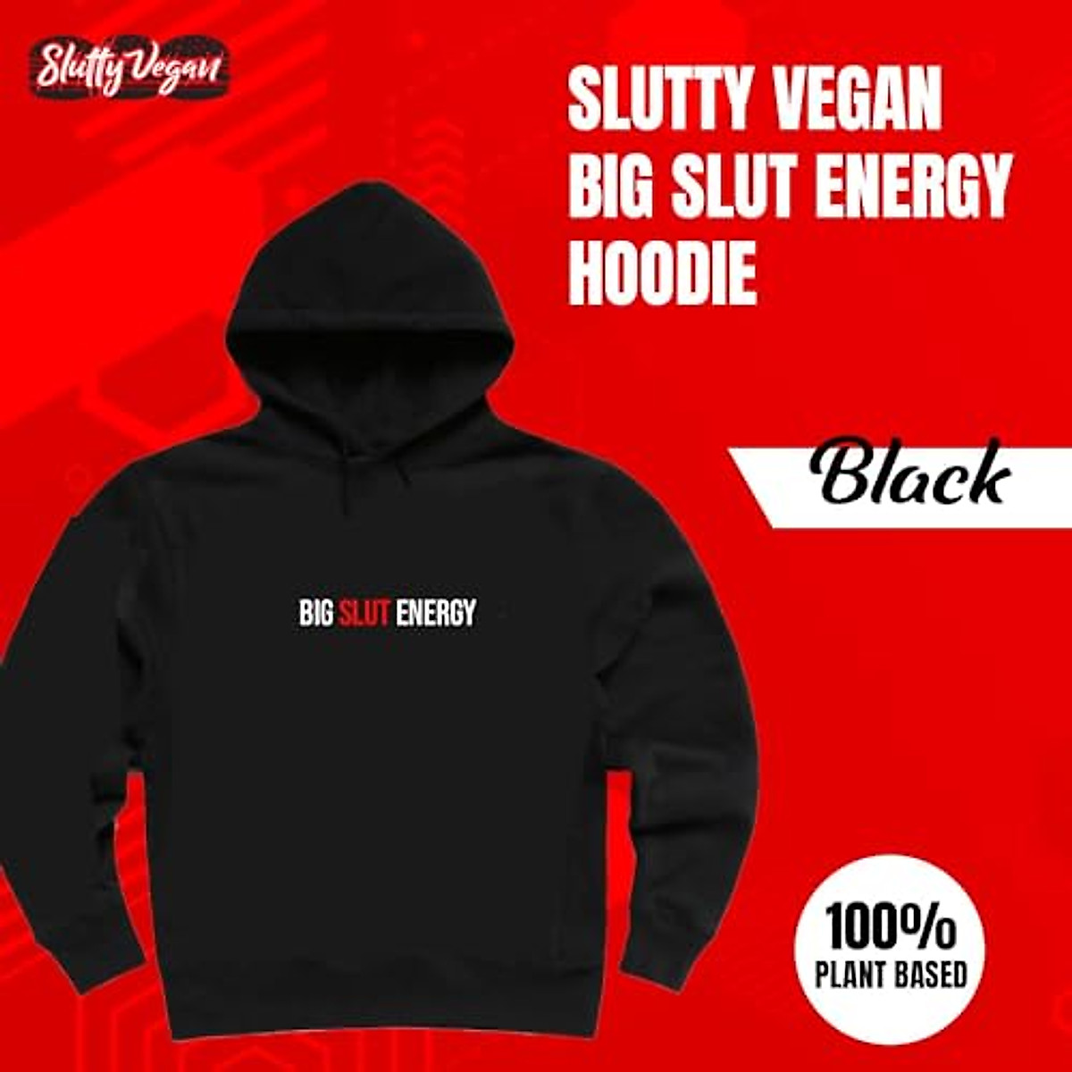 Slutty Vegan Big Slut Energy Hoodie, Fashion Hooded Sweatshirt, Pullover Hoodie with Pocket, Moisture Wicking & Breathable (US, Alpha, XX-Large, Regular, Regular) Black