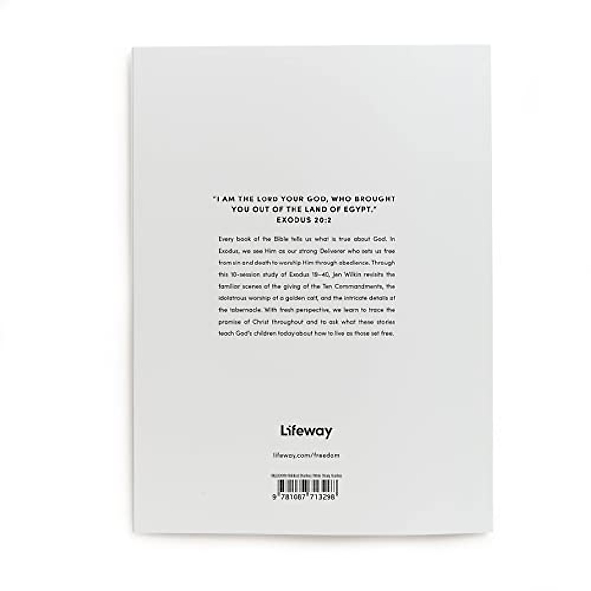 God of Freedom - Bible Study Book with Video Access: A Study of Exodus 19–40