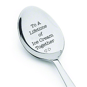 Gift for Ice Cream Lovers | To A Lifetime Of Ice Cream Together - Engraved Spoon for Couples | Wedding Day Gift Ideas | Dad Gifts From Daughter Son | Birthday Christmas Gift for Men Women - 7 Inches