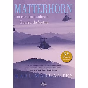 Matterhorn: Um Romance Sobre A Guerra do Vietna (Em Portugues do Brasil)