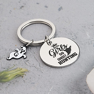 TIIMG Funny Paranormal Gift Real Girls Go Ghost Hunting Keychain for Ghost Hunter (GHOST HUNTING)
