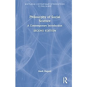Philosophy of Social Science (Routledge Contemporary Introductions to Philosophy)