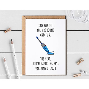 EruditeGifts One Minute You Are Young And Fun - Funny Birthday Card For Women Men - Happy Birthday Cards For Dad Mom Sister Brother Friend