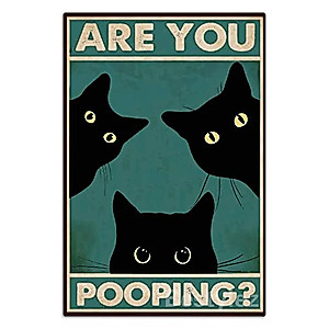 Black Cat Are You Pooping Funny Tin Signs Bathroom Wall Decor 8 x 12 Inch (918)