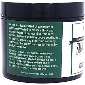 Taconic Shave, All Natural Shave Cream – Highly-Concentrated, Shaving Cream for Men and Women – 4 oz. Moisturizing Shaving Cream Tub with Skin Soothing Ingredients – Cooling Eucalyptus & Mint