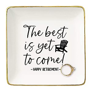 the Best is Yet to Come -Happy Retirement Gifts for Women –Ceramic Jewelry Holder Ring Dish Trinket Tray –Retirement Appreciation Gift -Gift for Mom Boss Co-workers, Teachers,Nurse,Friends,Wife,Sister
