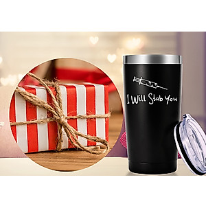 AMZUShome I Will Stab You Travel Mug Tumbler.Nurses Week,Nurse Practitioner,Nurse Appreciation,Nursing School Graduation Gifts.Retirement Birthday,Christmas Gifts for Nurse.(20oz Black)