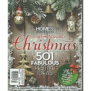HOMES & ANTIQUES, THE ULTIMATE GUIDE TO CHRISTMAS MAGAZINE, ISSUE, 2013 * UK