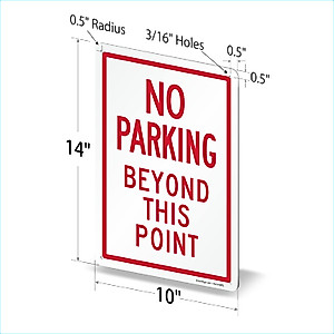 SmartSign 14 x 10 inch “No Parking Beyond This Point” Metal Sign with Pre-Cleared Holes, 40 mil Laminated Rustproof Aluminium, White and Red, Made in USA