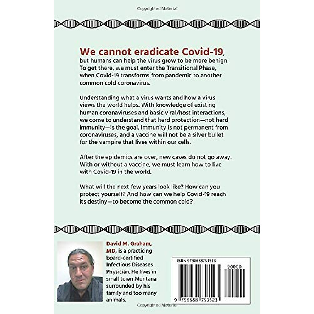 From Killer to Common Cold: Herd Protection and the Transitional Phase of Covid-19