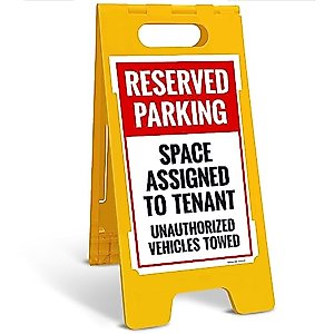 Reserved Parking Space Assigned To Tenant Unauthorized Vehicles Towed Sidewalk Sign Kit, 10x16 Inches, With A Frame Stand, Made in USA by Sigo Signs