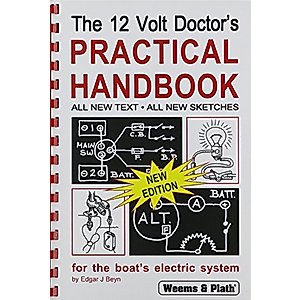 WEEMS & PLATH The 12 Volt Doctor's Practical Handbook