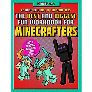 The Best and Biggest Fun Workbook for Minecrafters Grades 3 & 4: An Unofficial Learning Adventure for Minecrafters