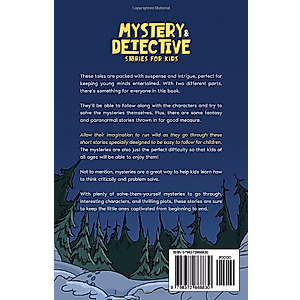 Mystery and Detective Stories for Kids: A Collection of Mysterious, Puzzling, and Entertaining Short Stories for Young Sleuths: Includes Solve-it-Yourself Mysteries