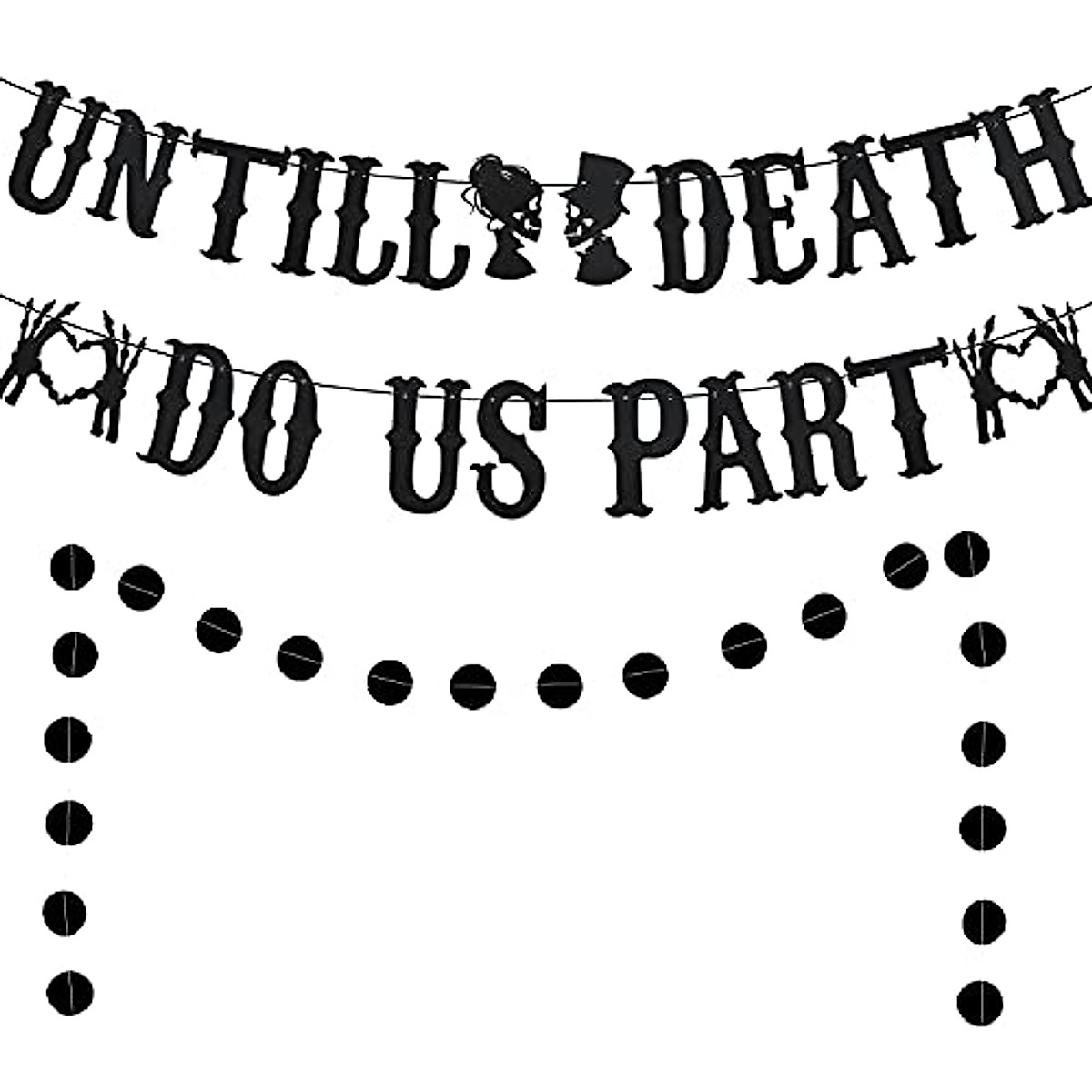 Black Glitter Till Death Do Us Part Banner, Till Death Do Us Part Wedding Decorations with Circle Dots, Halloween Wedding Bachelorette Bridal Shower Engagement Party Decorations ( Pre-Assembled )