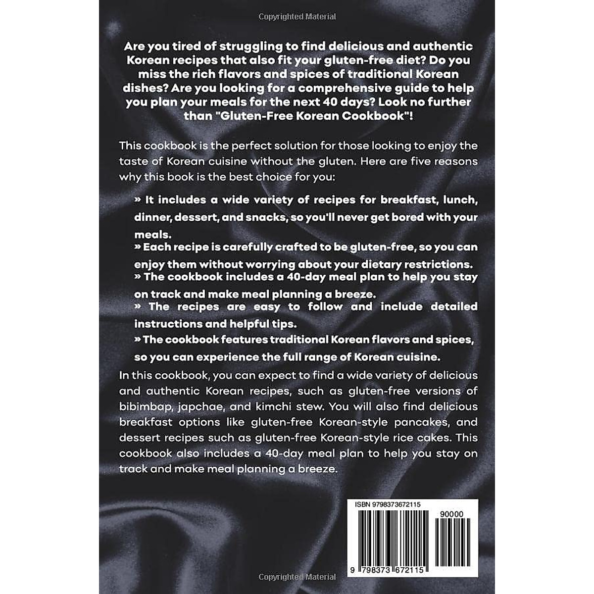 Gluten -Free Korean Cookbook: "Discover Delicious and Authentic Korean Recipes without the Gluten – with Over 60 Korean Gluten-free Recipes"