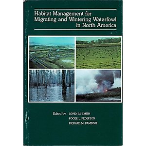Habitat Management for Migrating and Wintering Waterfowl in North America
