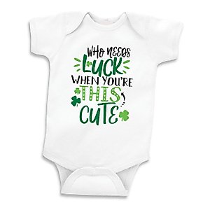 Bump and Beyond Designs Baby Who Needs Luck When You're This Cute St. Patrick's Day Bodysuit (12-18 Months, Short Sleeve)